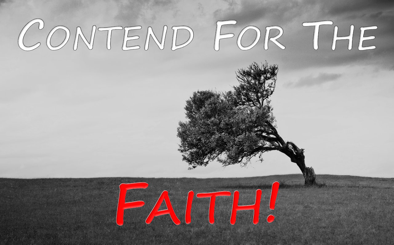 Contend For The Faith – THE NERDY THEOLOGIAN